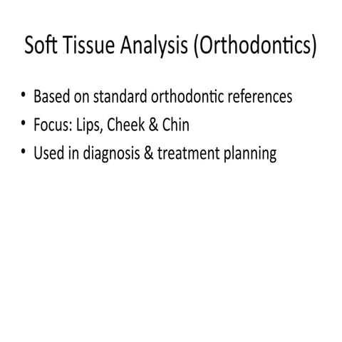 Soft_Tissue_Analysis_Lips_Cheek_Chin.pptx