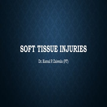 Soft tissue injuries.pptx is injury occured | PPT