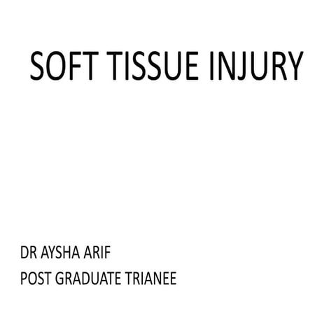 Soft Tissue Injuries of Lower Limb Presentation | PDF