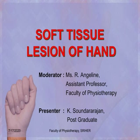 Soft tissue lesion hand | PPTX