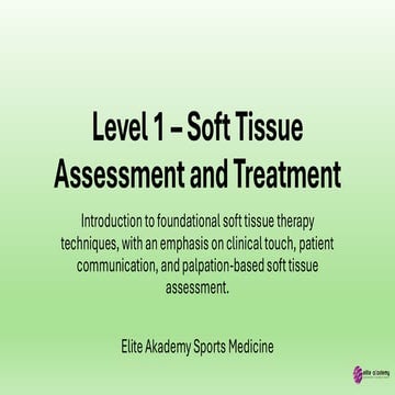 Soft Tissue Level 1 Course by Elite Akademy Sports Medicine | Kusal ...