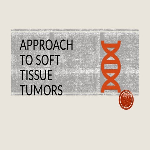 Comprehensive Diagnostic Approach to Soft Tissue Tumors: Classification ...