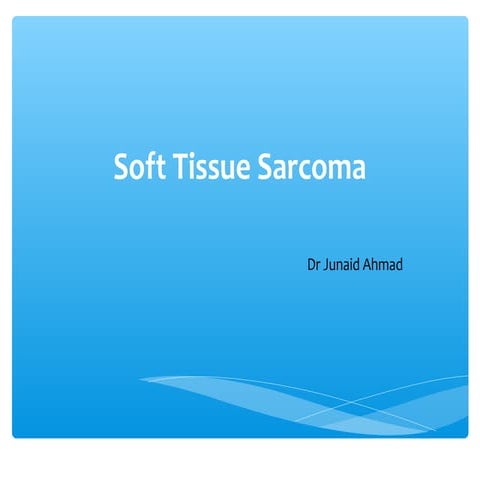 Soft tissue sarcoma | PPT