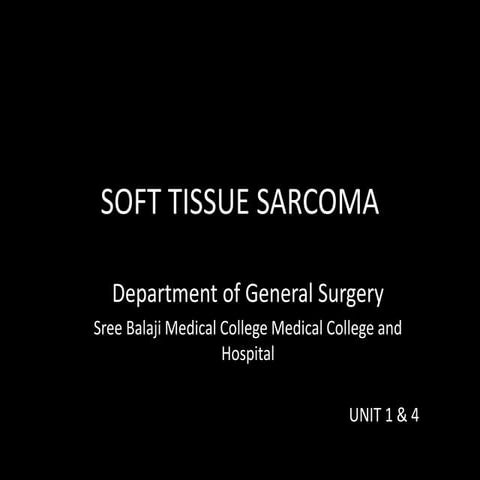 Soft tissue sarcoma | PPTX