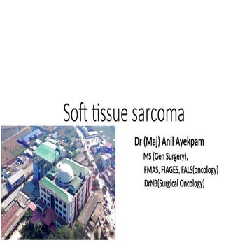 Soft tissue sarcoma, principles of sarcoma biopsy.pptx