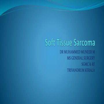 Soft tissue sarcoma dr mnr | PPTX