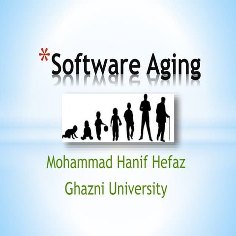 Software aging | PPTX