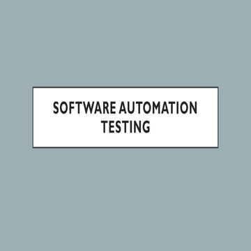 software automation testing software automation testing | PPTX