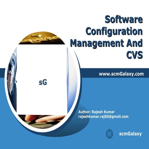 Software Configuration Management And Cvs Ppt 7456