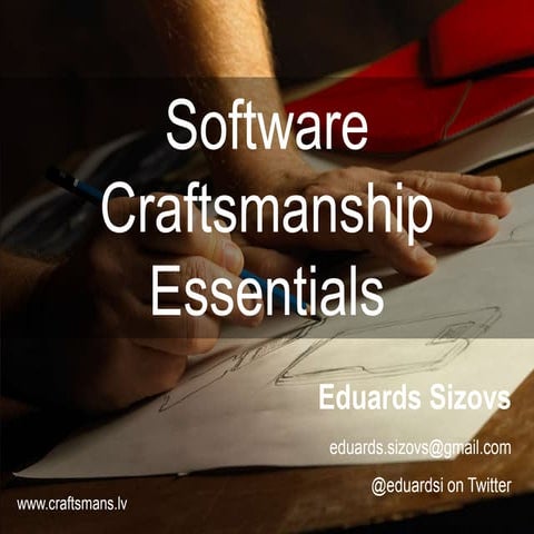 Software craftsmanship. Sizovs | PPT