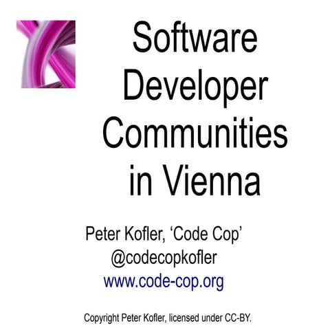 Software Developer Communities in Vienna (2012) | PPT