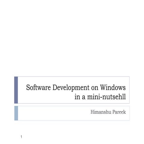 Software development windows nutshell | PPT
