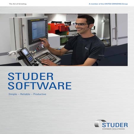 Studer CNC Universal Grinders introduces latest Software Brochure with ...