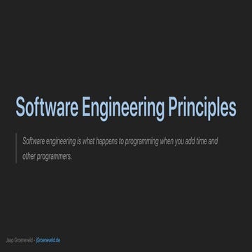 Jaap Groeneveld - Software Engineering Principles | PPT
