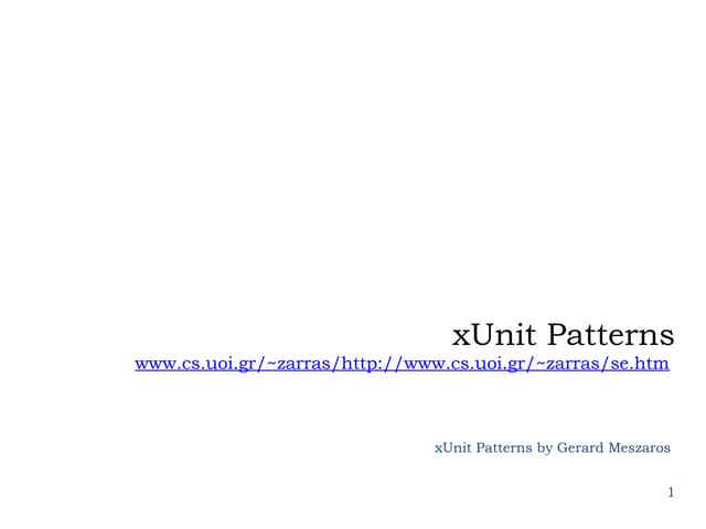 Software Engineering Xunit Testing And Patterns Ppt 7219