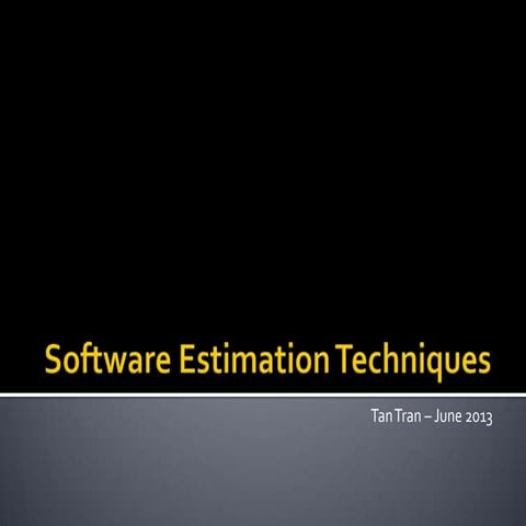 Software Estimation Techniques Ppt 
