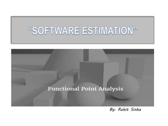 Software Estimation Using Fp Analysis Ppt
