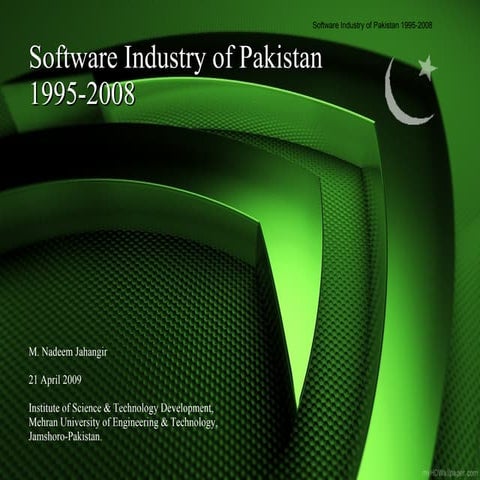 Software industry of pakistan 1995 2008 | PPT