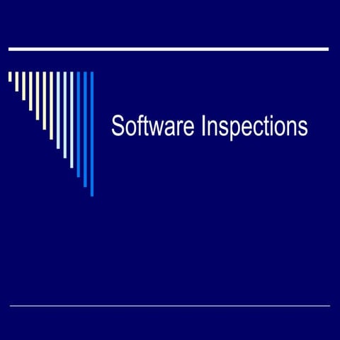 SoftwareInspections.pptbjhbbhjhbjjhjjbbvv | PPT