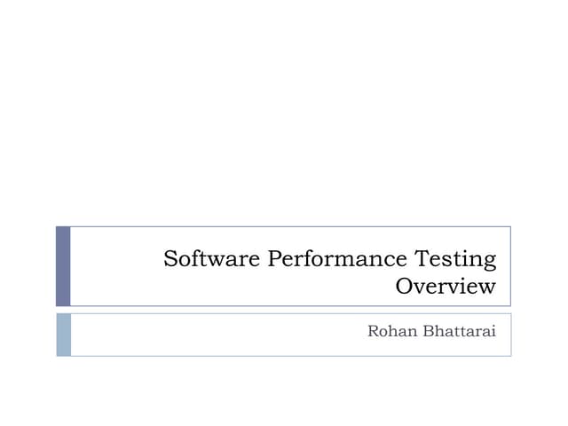 Software performance testing_overview | PPT Software performance testing_overview | PPT