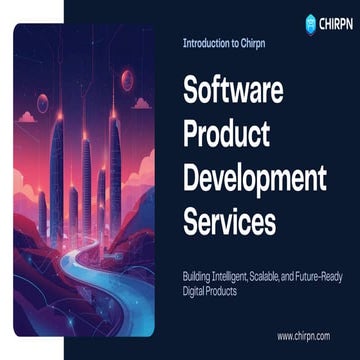 Driving Innovation with Expert Software Product Development – Chirpn | PDF
