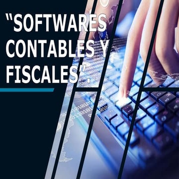 Softwares contables y fiscales | PPTX