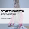 Software Selection Process: 10 Easy Steps to Success | PPT