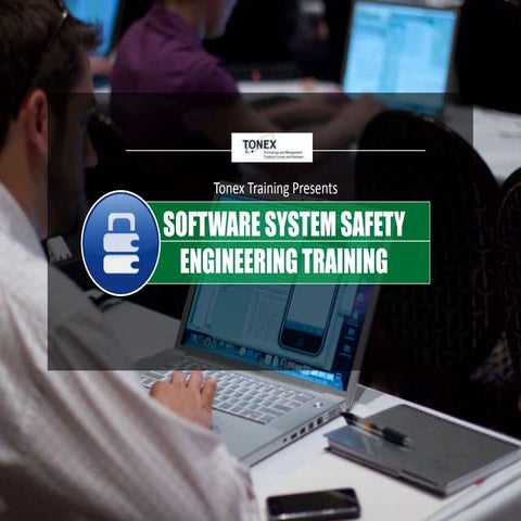 Software system safety engineering training - Tonex Training | PPTX