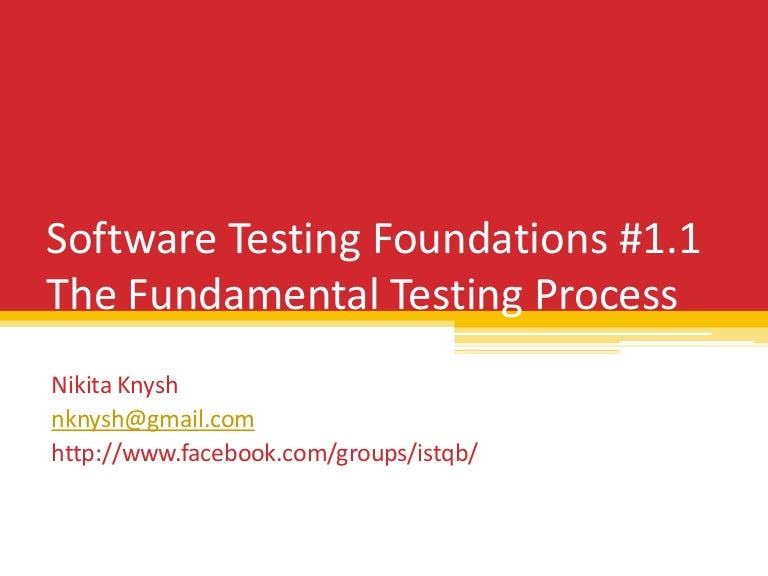 Software Testing Foundations Part 1 Basics Continued Fundamental