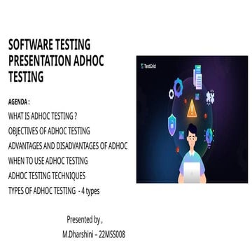 SOFTWARE TESTING PRESENTATION ADHOC TESTING.pptx