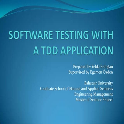 Software Testing With A Tdd Application Ppt