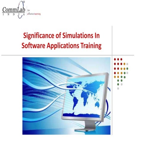 Significance of Simulations in Software Applications Training | PPT