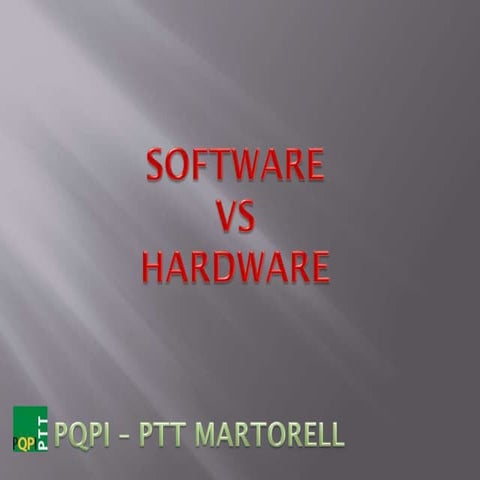 Software vs hardware | PPTX