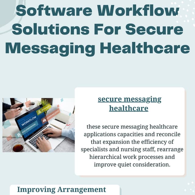 Software Workflow Solutions For Secure Messaging Healthcare.pdf