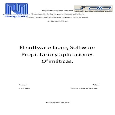 El software Libre, Software Propietario y aplicaciones Ofimáticas | PDF