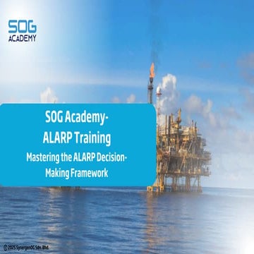 SOG Academy-ALARP Training Mastering the ALARP Decision-Making ...