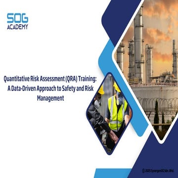Quantitative Risk Assessment (QRA) Training: A Data-Driven Approach to Safety and Risk ...