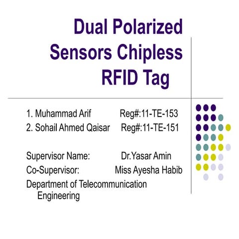 Dual Polarized Sensing Chipless RFID Tag | PPT
