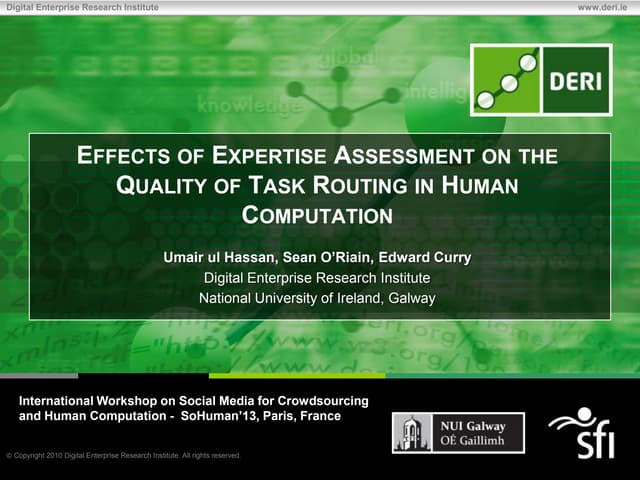 Effects Of Expertise Assessment On The Quality Of Task Routing In Human