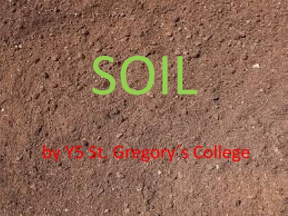 Grade 3 Soil | PPT