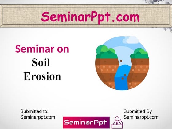 Soil Erosion, Agents_Favorite report.pptx | Geology | Science