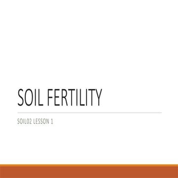 Lesson 1. Soil fertility and a paradigm shift to soil health | PPT