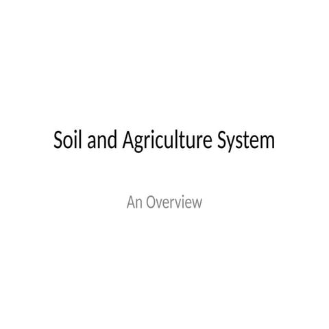 Soil_and_Agriculture_System_Presentation.pptx