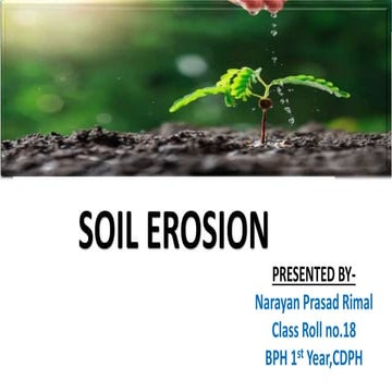 Soil Erosion Defination causes effects .pptx