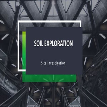 Soil exploration | PPTX