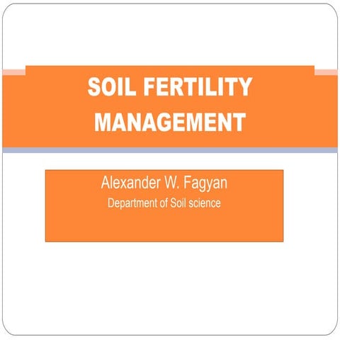 Soil fertility management liminmg | PPT | Agriculture | Industries