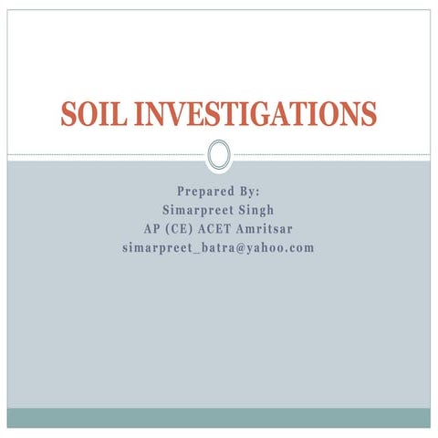 Soil investigation | PPTX