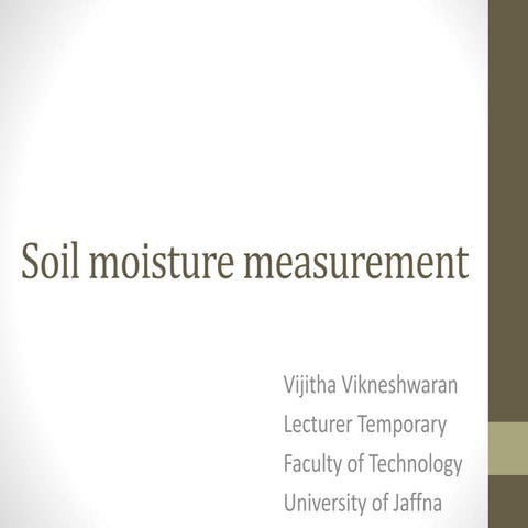 Methods of measuring soil moisture | PPTX