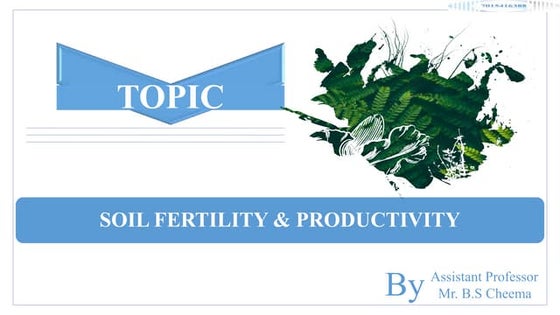 Unit 1 lecture-1 soil fertility and soil productivity | PDF ...