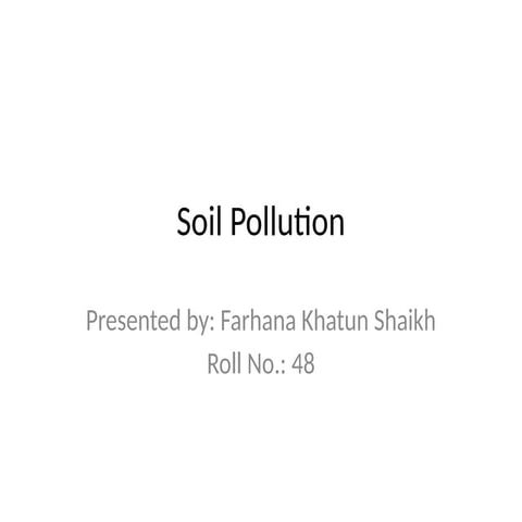 Soil_Pollution_Presentation1_Images.pptx